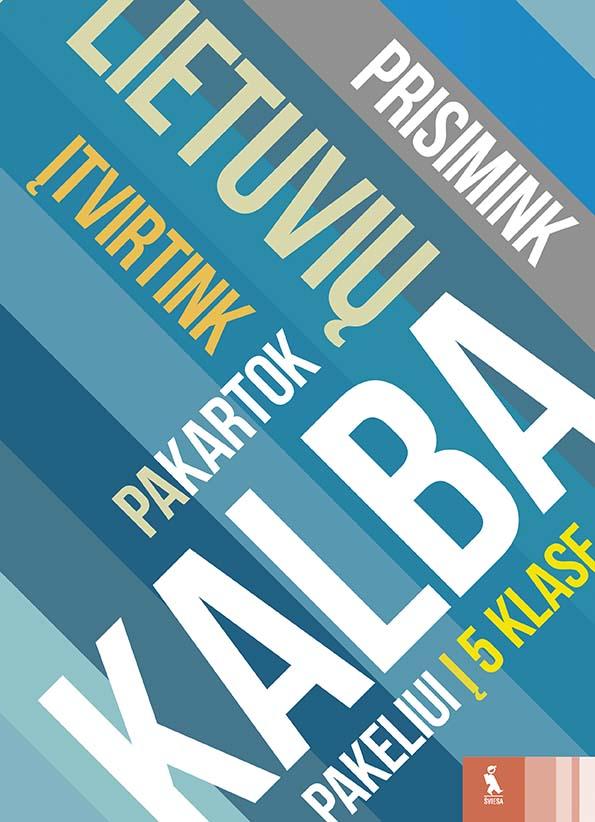 KNYGA Lietuvių kalbos kartojimo užduotys (s. „Pakeliui į 5 klasę“), žema kaina | Varle.lt